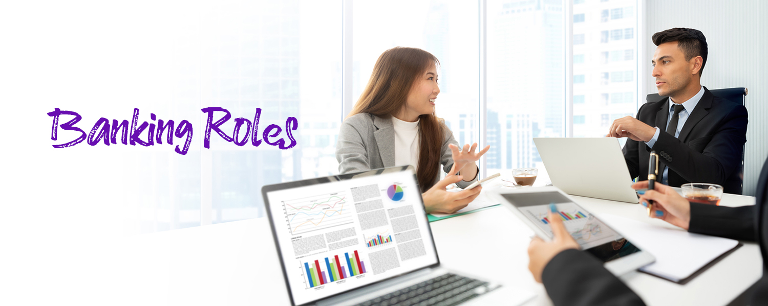 Banking Roles